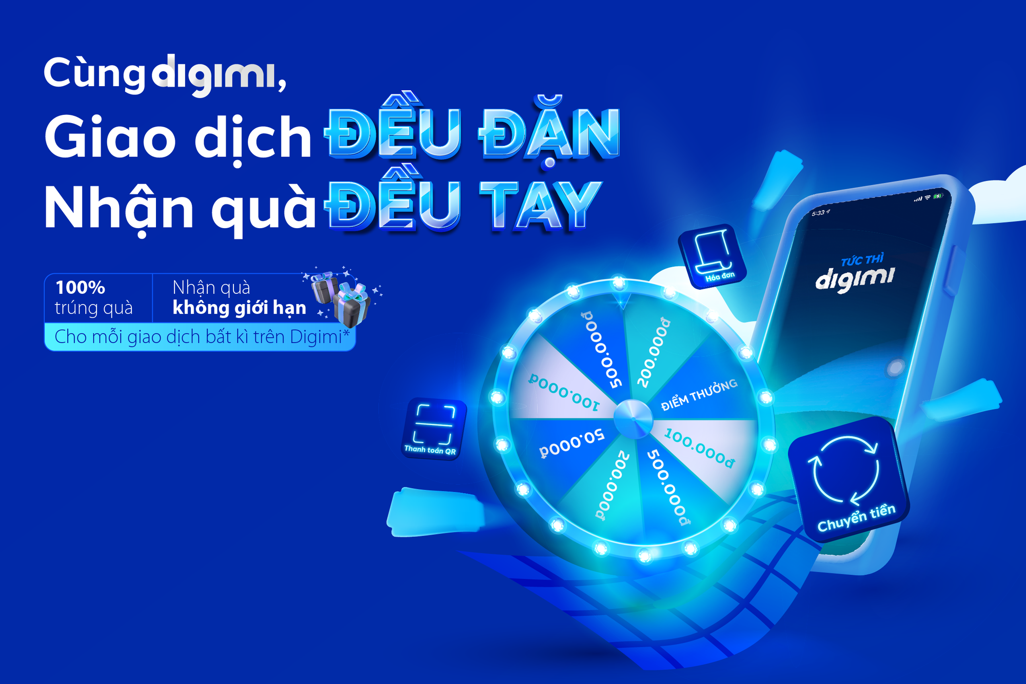 Giao dịch trên Ngân hàng số Digimi, nhận quà không giới hạn