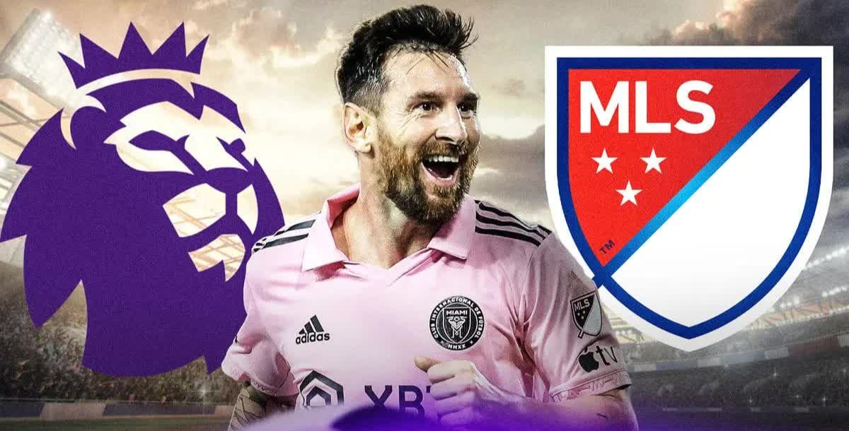 Hiệu ứng của Messi đến MLS, khiến Ngoại hạng Anh lo sợ