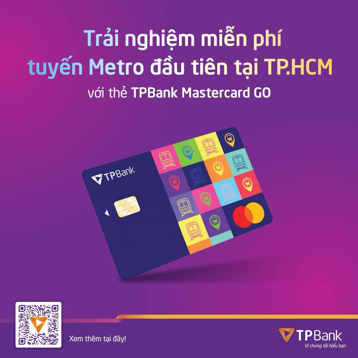 Khách hàng dùng TPBank Mastercard GO, trải nghiệm metro miễn phí ngay ...