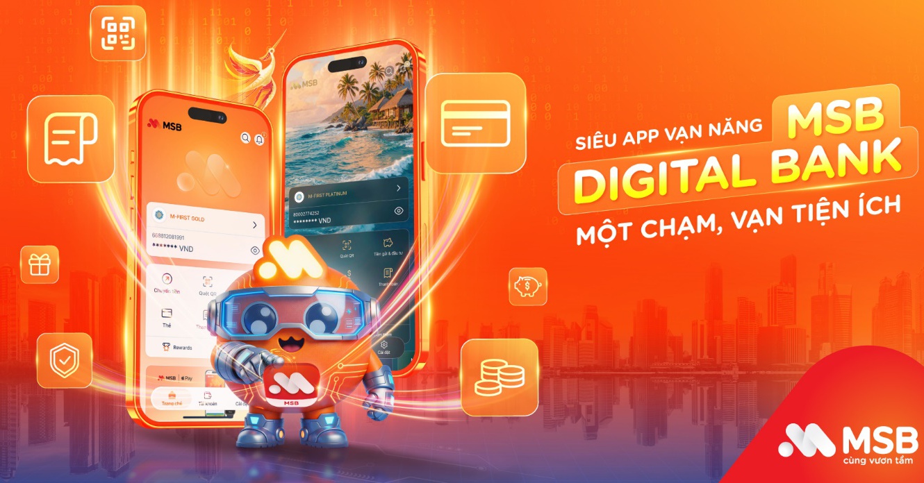 MSB thiết lập tiêu chuẩn mới cho ngân hàng số dành cho khách hàng cá nhân