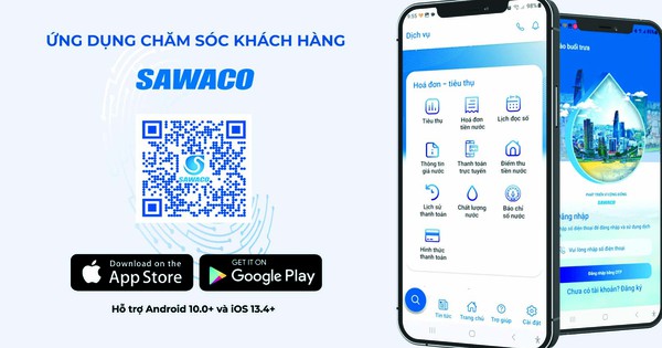 App CSKH SAWACO: Tạm biệt phiền hà, quản lý nước sạch trong tầm tay
