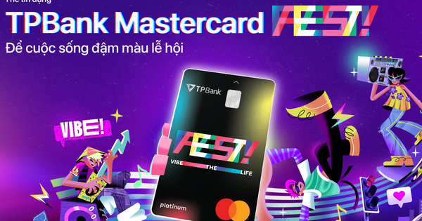 TPBank Mastercard FEST: Thẻ tín dụng đầu tiên tại Việt Nam dành cho tín ...